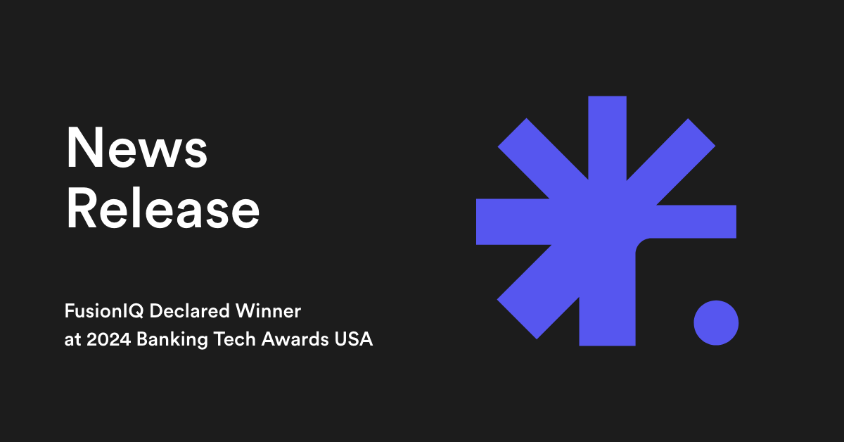 FusionIQ Declared Winner at 2024 Banking Tech Awards USA | FusionIQ